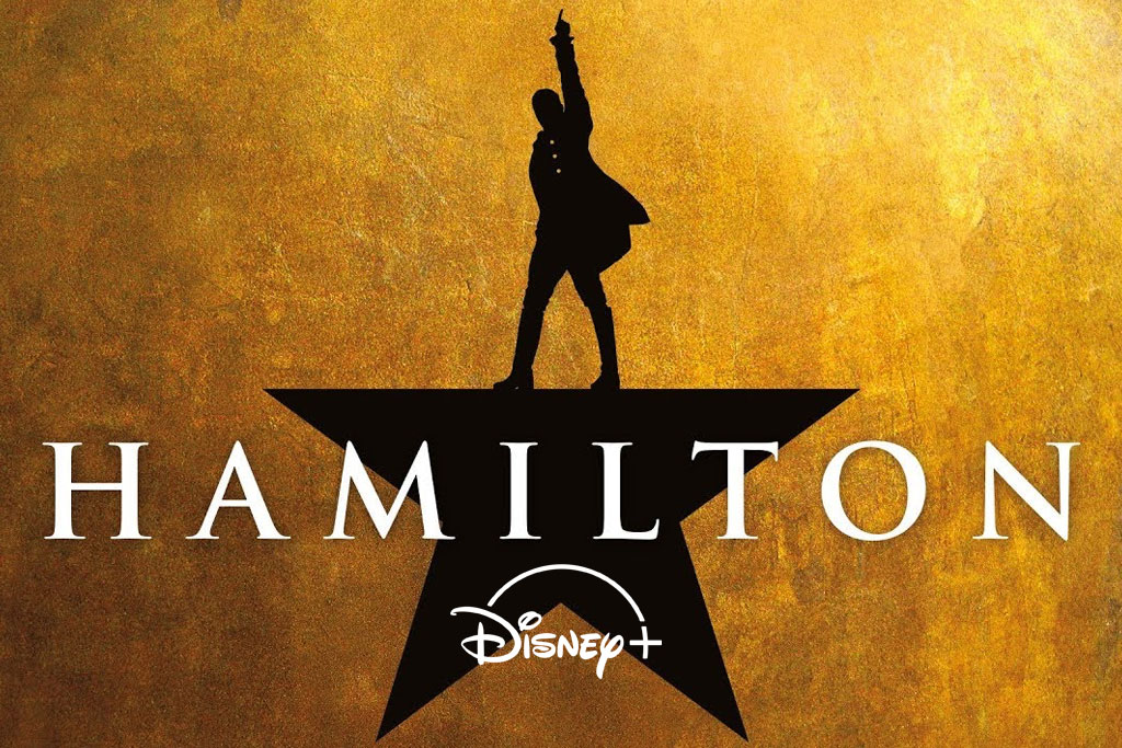 Hamilton to Disney + - RGVmag